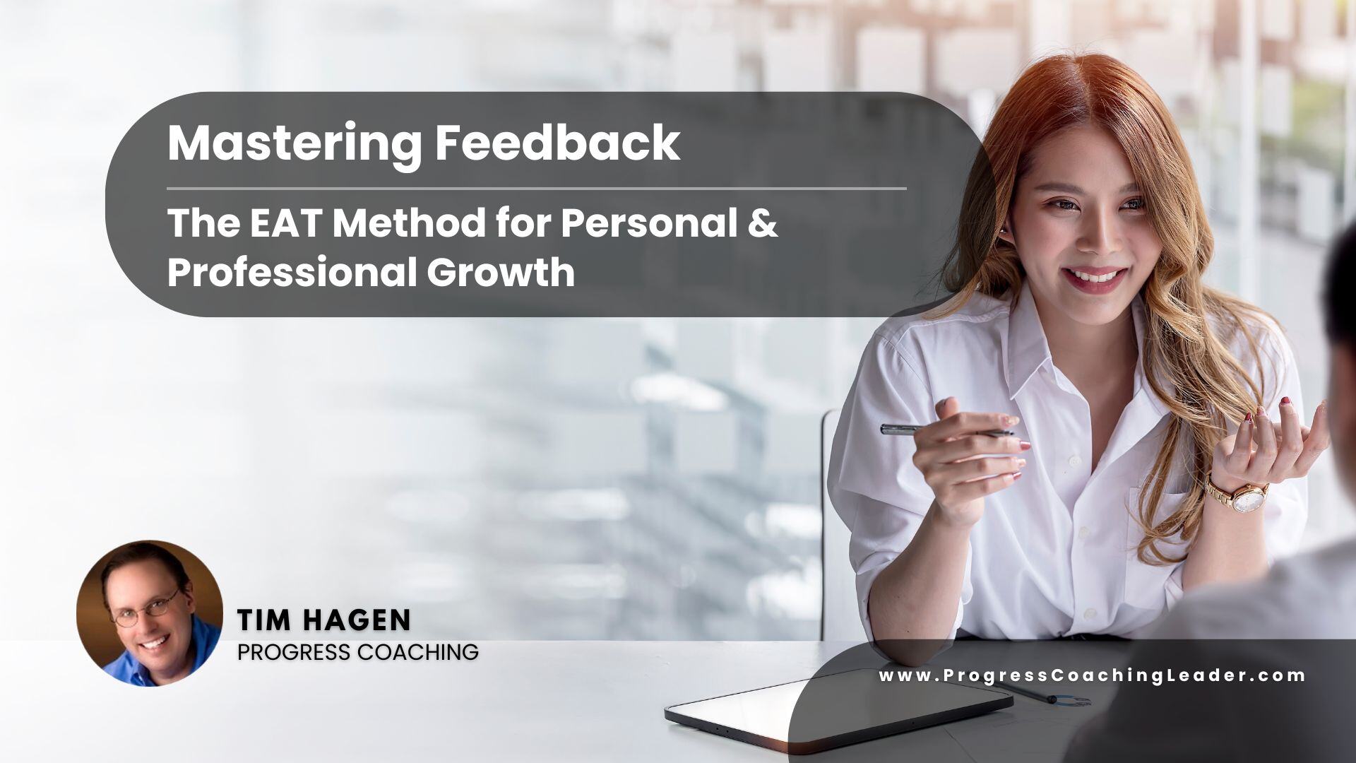 Mastering Feedback: The EAT Method for Personal and Professional Growth